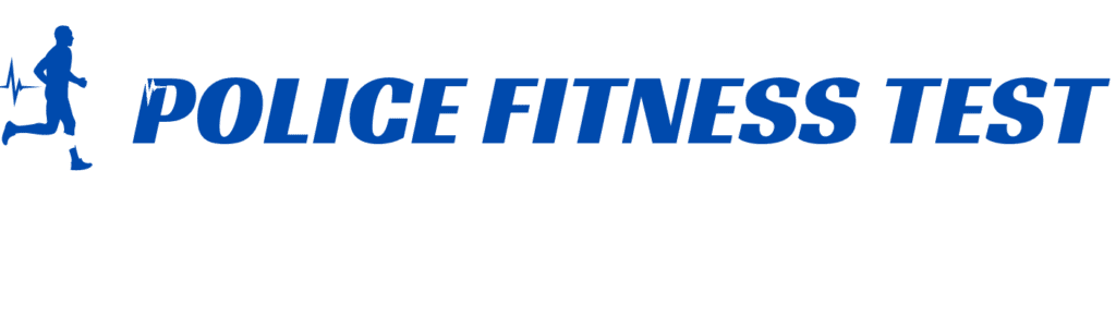 Police Workout Plan (Police Academy & Fitness Test Prep Guide)